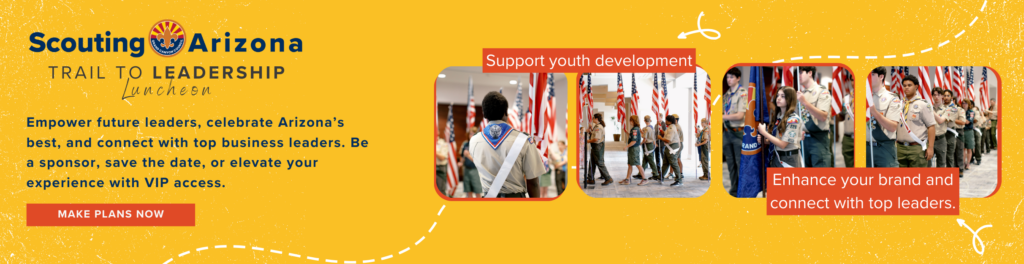 Trail to Leadership – Scouting Arizona | Grand Canyon Council